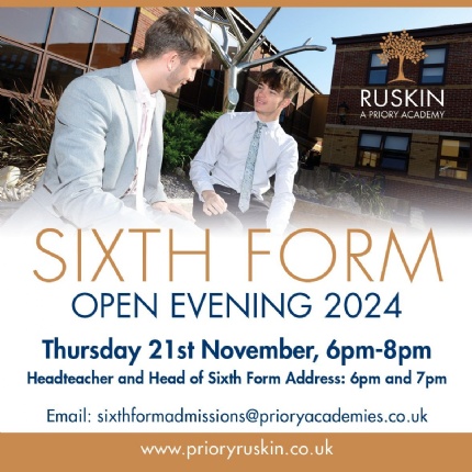 Priory Ruskin Academy - SIXTH FORM OPEN EVENING